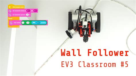 Lego EV Classroom Wall Follower