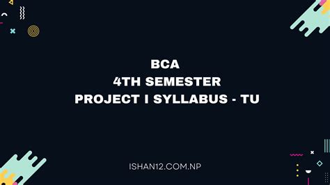 BCA 4th Semester Project I Syllabus - TU