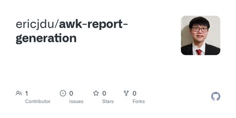 github ericjdu awk report generation