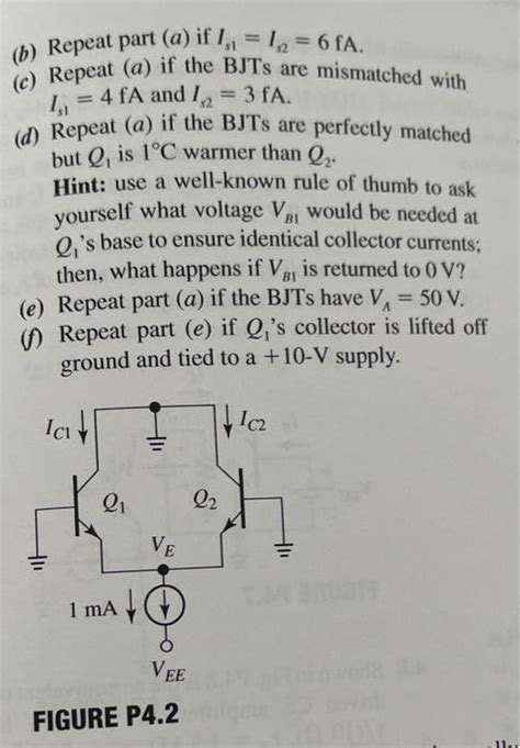 Solved A If The Bjts Of Fig P4 2 Have Is1 Is2 1 0fa