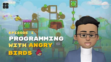episode 1 programming with angry birds youtube