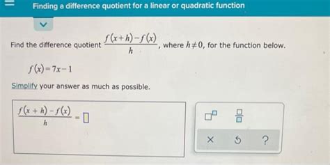 Solved Finding A Difference Quotient For A Linear Or Chegg