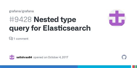 nested type query for elasticsearch · issue 9428 · grafana grafana