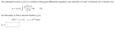 Solved The Indicated Function Yix Is A Solution Of The