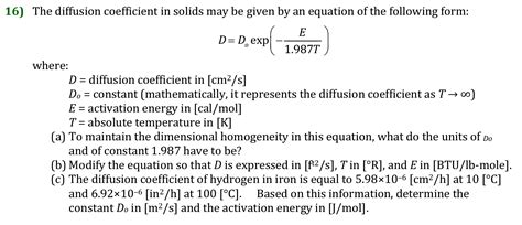 Solved The Diffusion Coefficient In Solids May Be Given Chegg