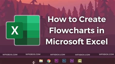 How To Create A Flowchart In Microsoft Excel Guide