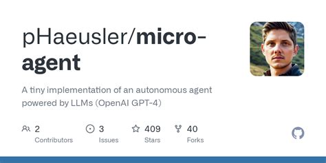 GitHub PHaeusler Micro Agent A Tiny Implementation Of An Autonomous Agent Powered By LLMs