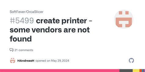 Create Printer Some Vendors Are Not Found · Issue 5499 · Softfever