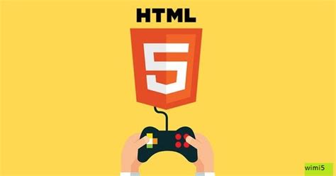 Panduan Dasar Membuat Game HTML Wimi Informasi Edukasi Program Komputer Html