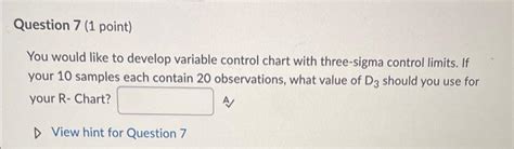 Solved You Would Like To Develop Variable Control Chart With