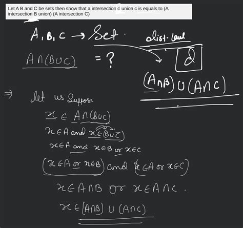 Let A B And C Be Sets Then Show That A Intersection D Union C Is Equals