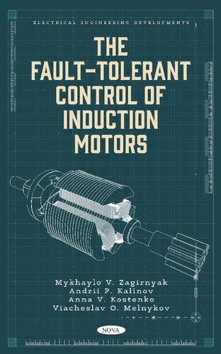 The Fault Tolerant Control Of Induction Motors Pdfepub Version Controses Store
