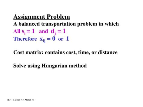 Ppt Assignment Problem A Balanced Transportation Problem In Which All