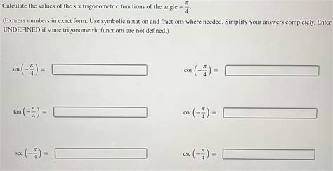 Solved Calculate The Values Of The Six Trigonometric Chegg
