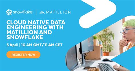 Matillion On Linkedin Cloud Native Data Engineering With Snowflake And Matillion