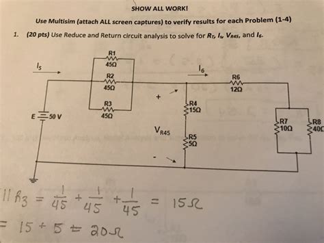 solved can someone verify my answers through multisim i