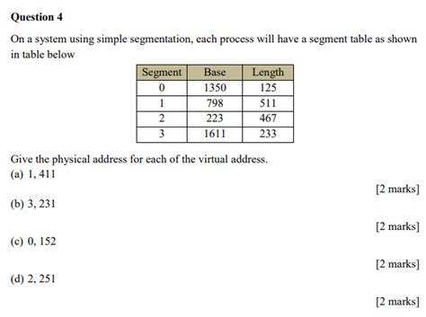 Solved Question 4 On A System Using Simple Segmentation
