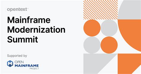 Mainframe Modernization Summit Virtual Open Mainframe Project