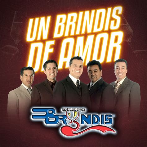 ‎un Brindis De Amor Album By Grupo Bryndis Apple Music