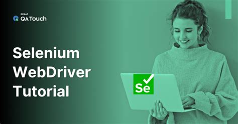 Selenium & Cucumber: WebDriver Tutorial & Best Practices