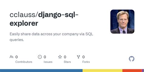 Github Cclaussdjango Sql Explorer Easily Share Data Across Your Company Via Sql Queries