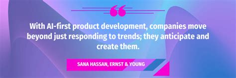 How Embedding Ai Is Accelerating Product Development Launch Cycles Consumer Goods Technology