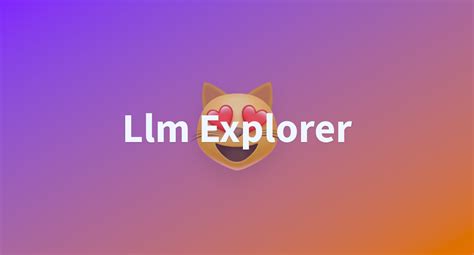 app py · abidlabs llm explorer at main