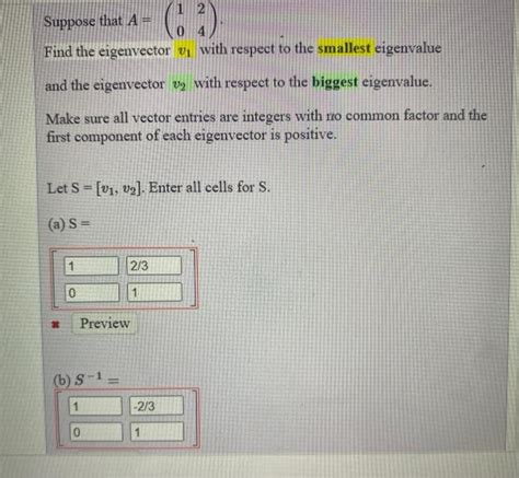 solved 1 2 suppose that a 0 4 find the eigenvector vi with