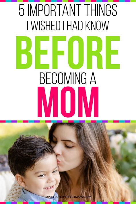 Things I Wish I Had Known Before Becoming A Mom Imperfectly Perfect Mama