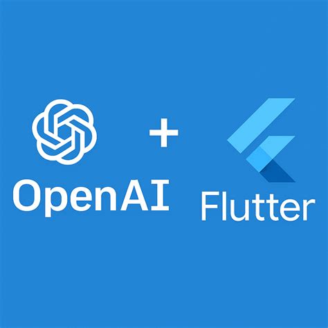 Integrating Openais Api With Flutter Building A Smart Ai Assistant