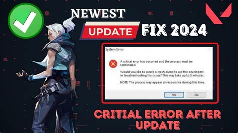 Valorant Critical Error Has Occurred And Process Must Be Terminated