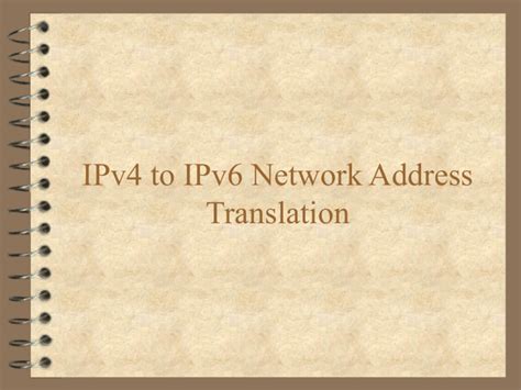 ipv4 to ipv6 network address translation