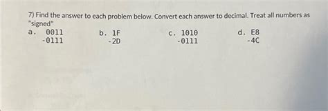 Solved 7 Find The Answer To Each Problem Below Convert Chegg Com