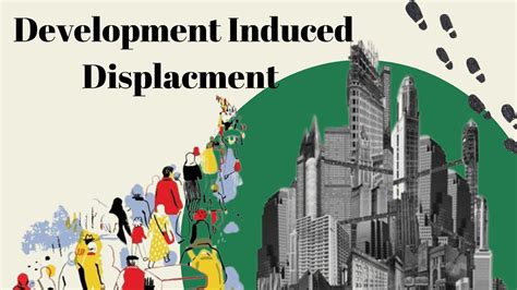 development induced displacement and dispossession legal analysis of
