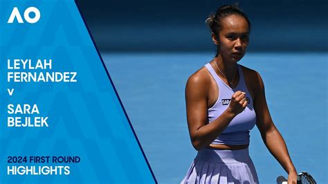 Leylah Fernandez V Sara Bejlek Highlights Australian Open 2024 First
