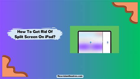 How To Get Rid Of Split Screen On Ipad