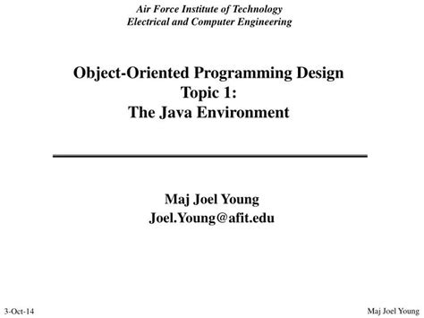 Ppt Object Oriented Programming Design Topic 1 The Java Environment