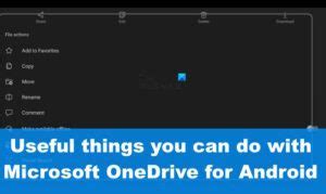 How To Use OneDrive App For Android