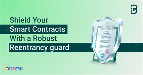 Reentrancy Guard Shield For Your Smart Contract