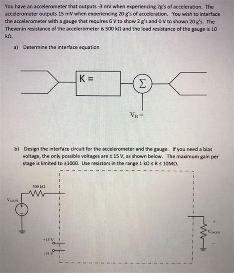 Solved You Have An Accelerometer That Outputs 3 Mv When