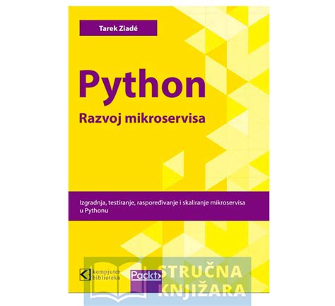 python razvoj mikroservisa tarek ziadé stručna knjižara
