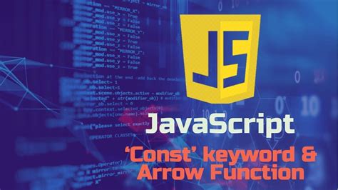 Javascript Const Keyword And Arrow Function Javascript For Beginners Learn Javascript