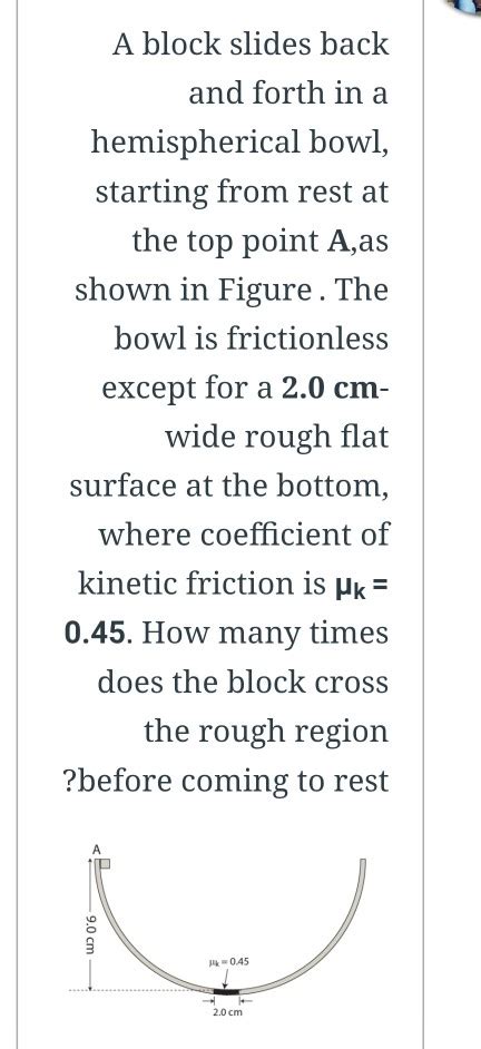 solved a block slides back and forth in a hemispherical