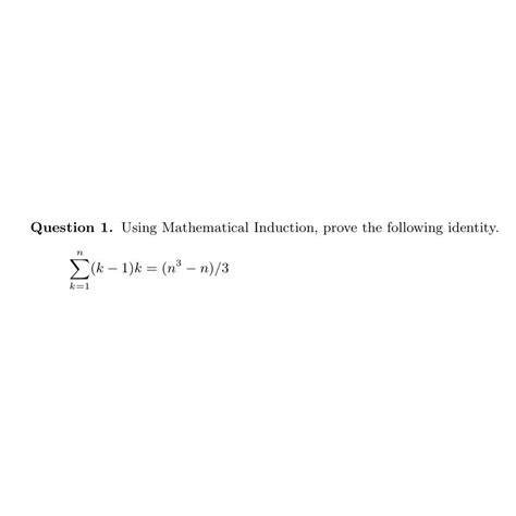 solved question 1 ﻿using mathematical induction prove the