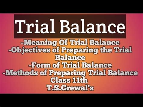 Trial Balance Meaning Objectives Of Preparing The Trial Balance Form Of