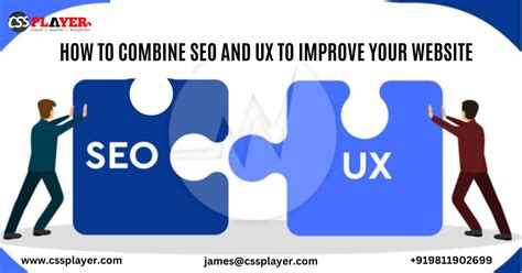 how to combine seo and ux to improve your website css player