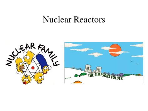 PPT Nuclear Reactors PowerPoint Presentation Free Download ID