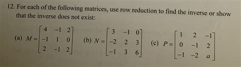 For Each Of ﻿the Following Matrices Use Row