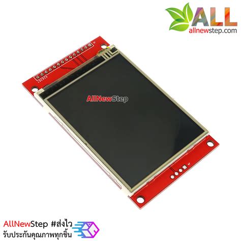 โมดูลจอ Lcd Spi ขนาด 28 นิ้ว 240x320 โมดูล Tft ไดรเวอร์ Ili9341 Arduinoall ขาย Arduino ซื้อ