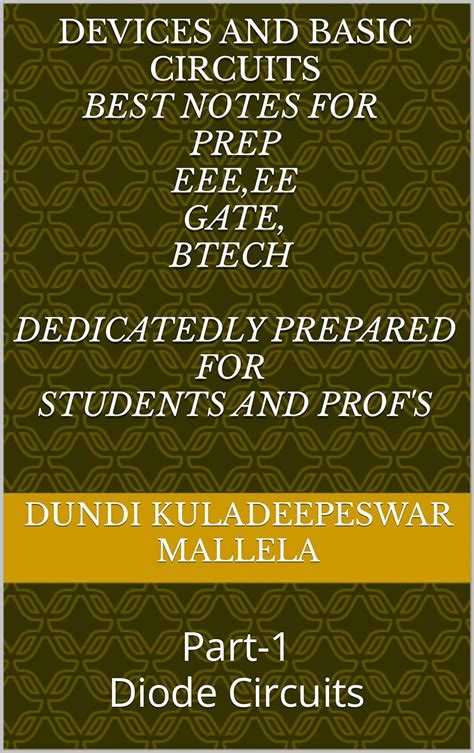 Devices And Basic Circuits Diode Circuits Devices And Basic Electronics Book 1